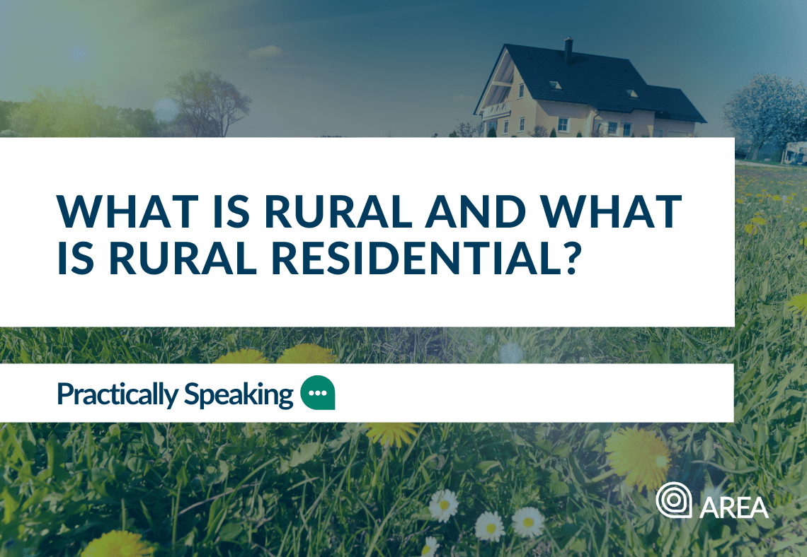What is rural and what is rural residential?